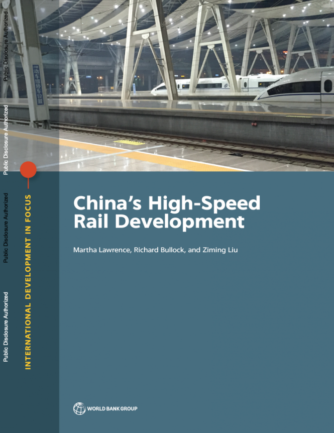 World Bank Report - China's High-Speed Rail Development | Railways Africa